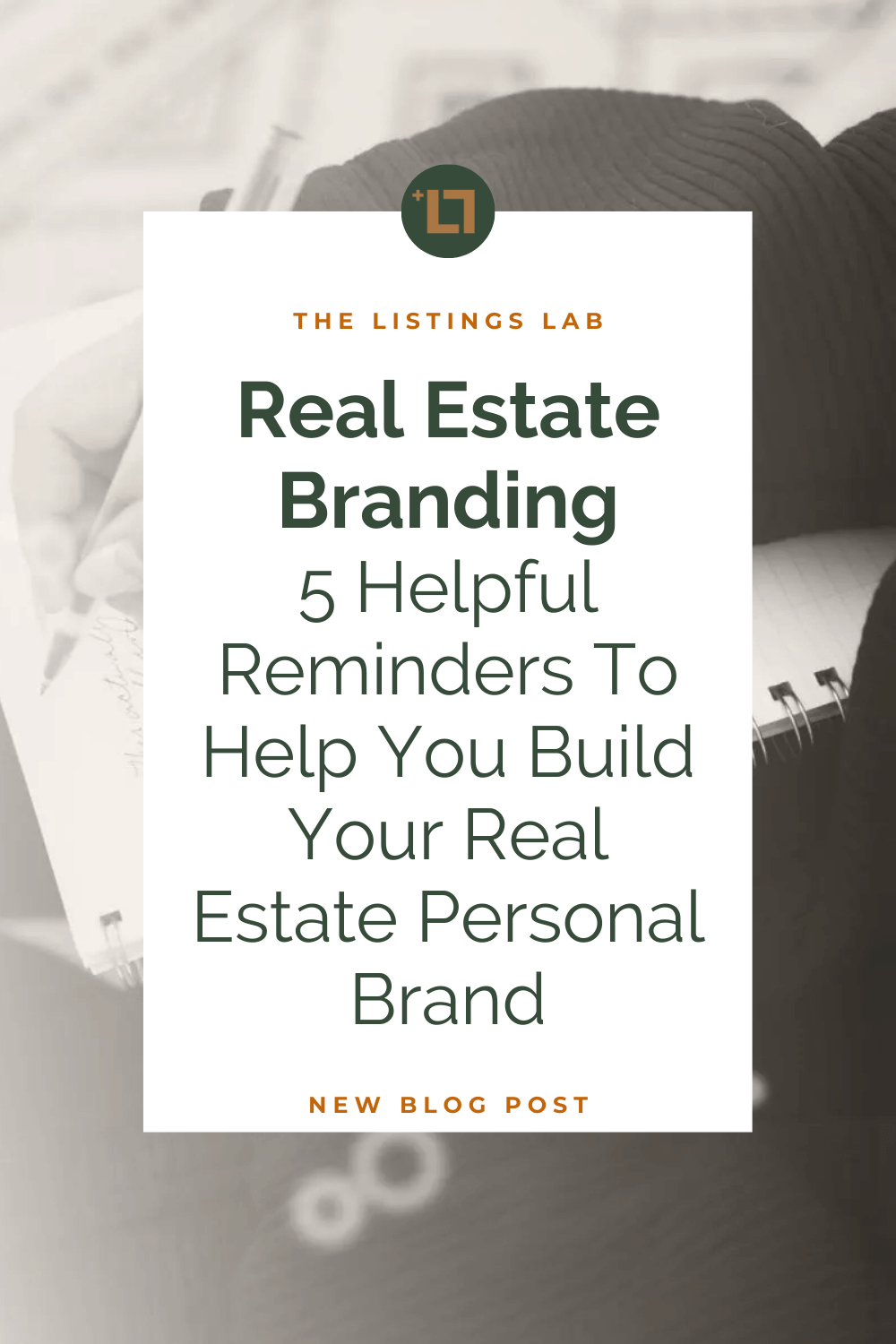 Build Your Real Estate Personal Brand With These 5 Tips
