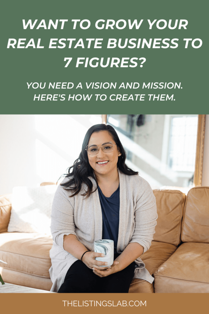 How To Craft Your Real Estate Vision And Mission To Hit 7 Figures