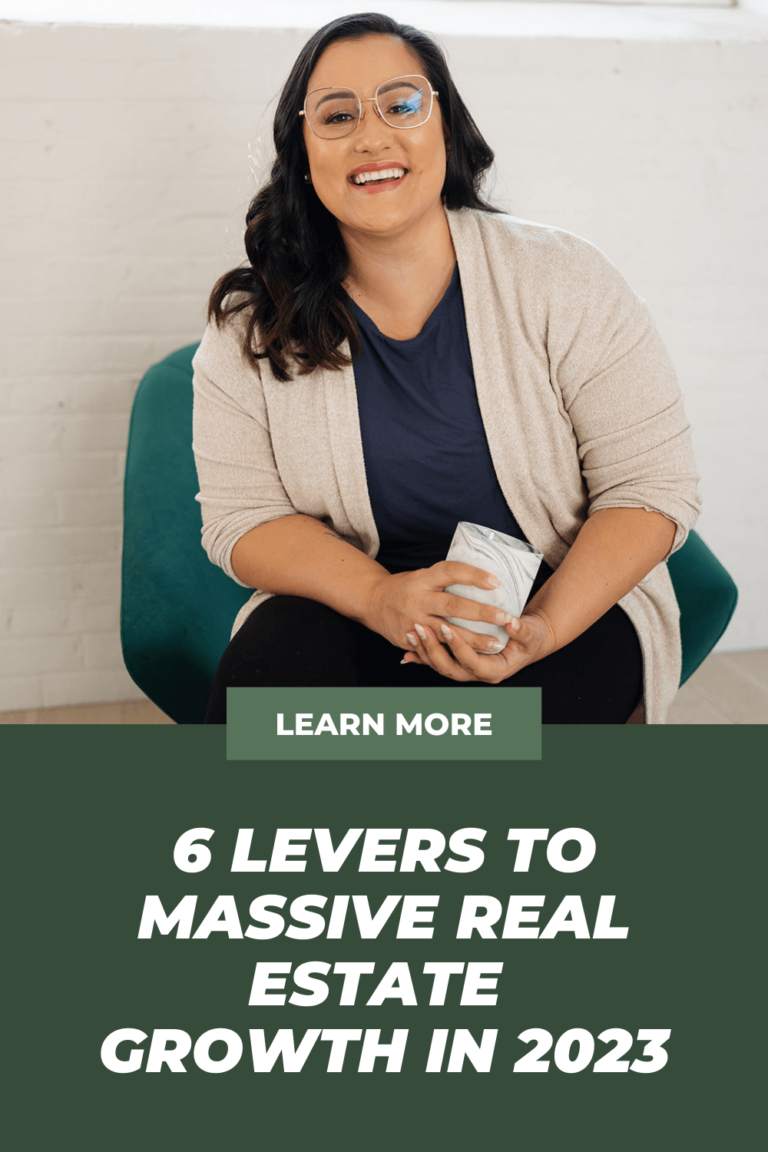 6 Levers to Massive Real Estate Growth in 2023 | The Listings Lab